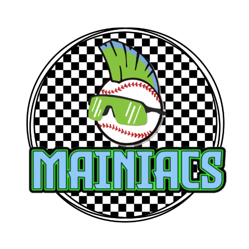 MAINIACS BASEBALL – ScheuCustomsLLC
